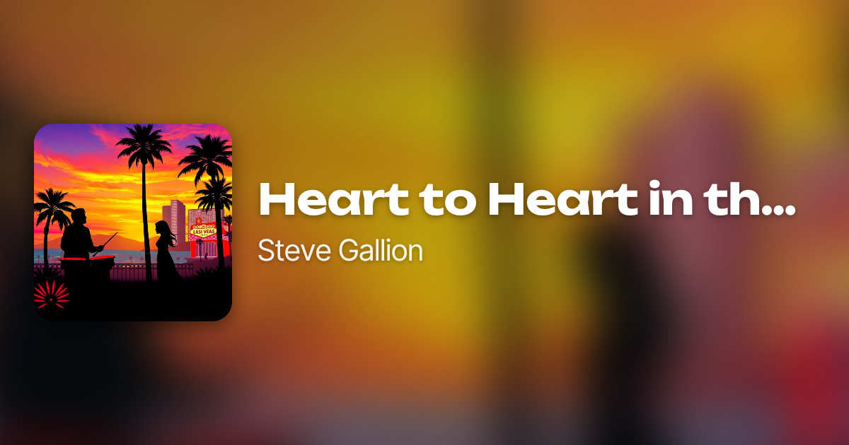 Heart to Heart in the Desert Stars by Steve Gallion | Neume