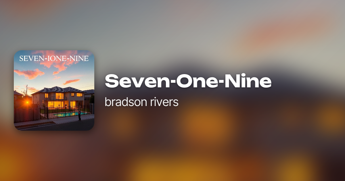 Seven-One-Nine by bradson rivers | Neume